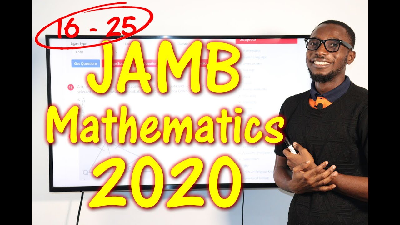 JAMB CBT Mathematics 2020 Past Questions 16 - 25 - YouTube