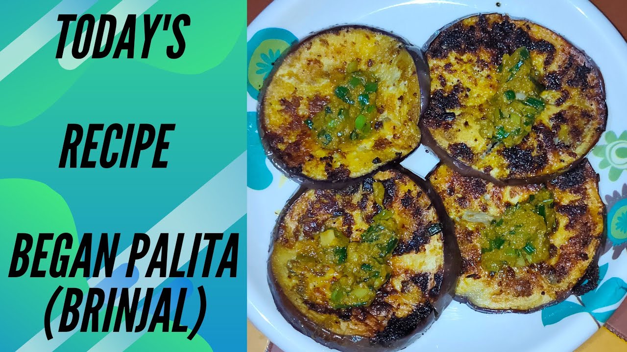 Began Palita Recipe,રિંગન પલિતા રેસીપી - YouTube