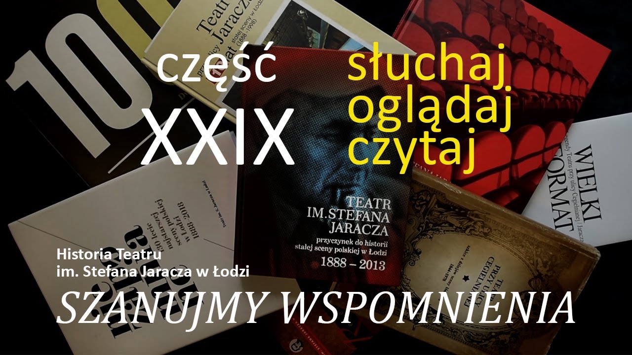 "Szanujmy wspomnienia" część XXIX - czyta Robert Latusek - YouTube