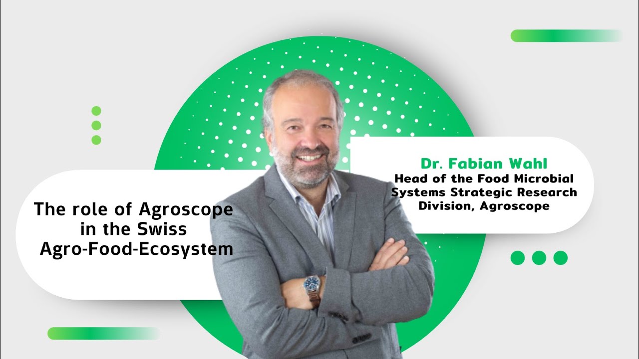 The role of Agroscope in the Swiss Agro-Food-Ecosystem - Dr. Fabian ...