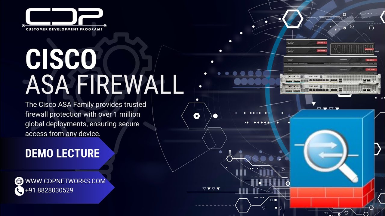 Cisco ASA Firewal Training | Introduction to Cisco ASA Firewal Demo Lecture | By CDP Networks ...