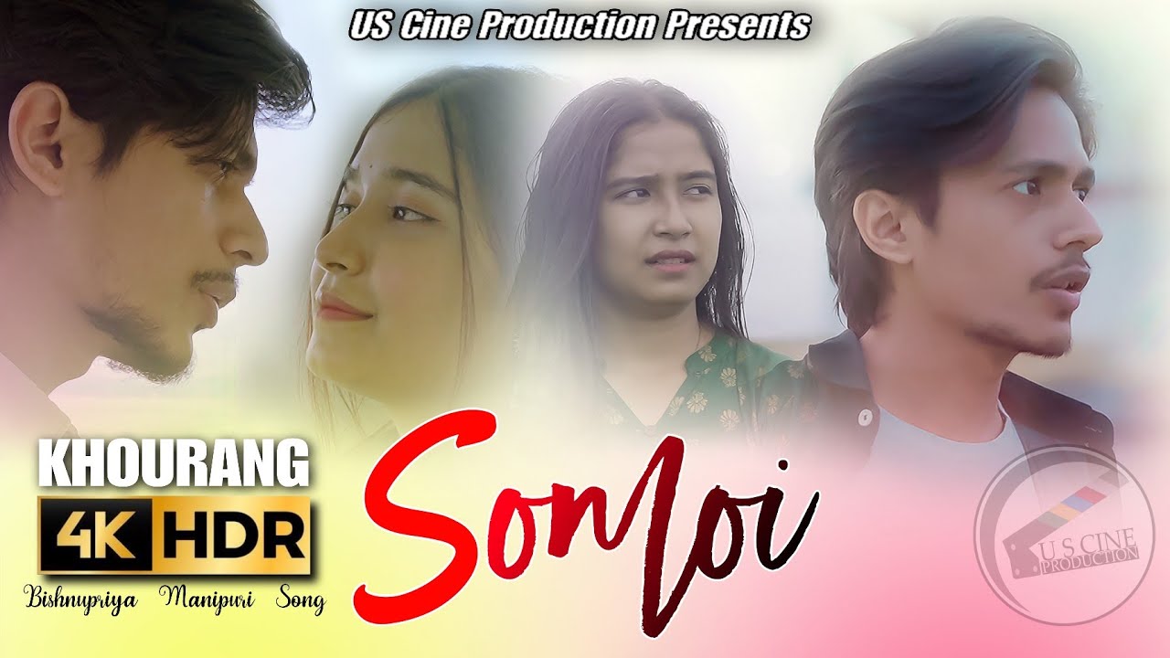 SOMOI | Bishnupriya Manipuri Song | KHOURANG | Official Video | Utpal ...