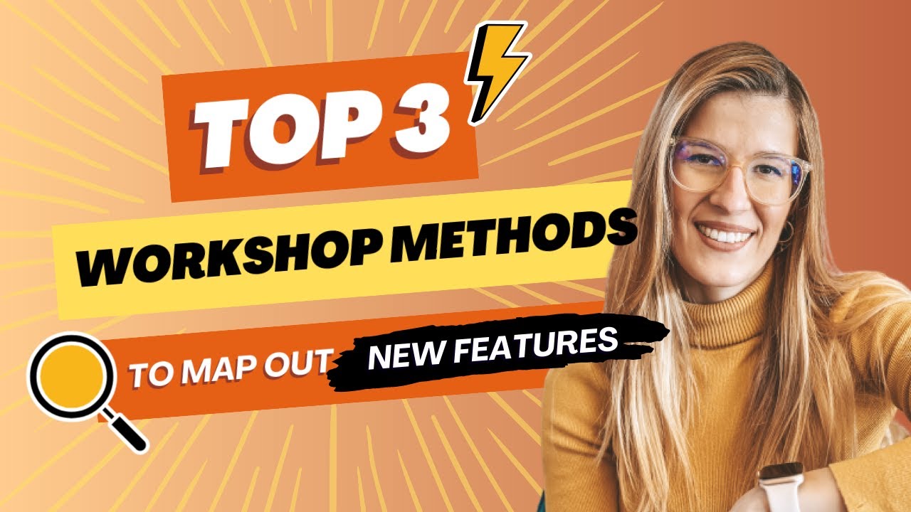 Top 3 Workshop Methods for UX Designers Mapping New Features - YouTube