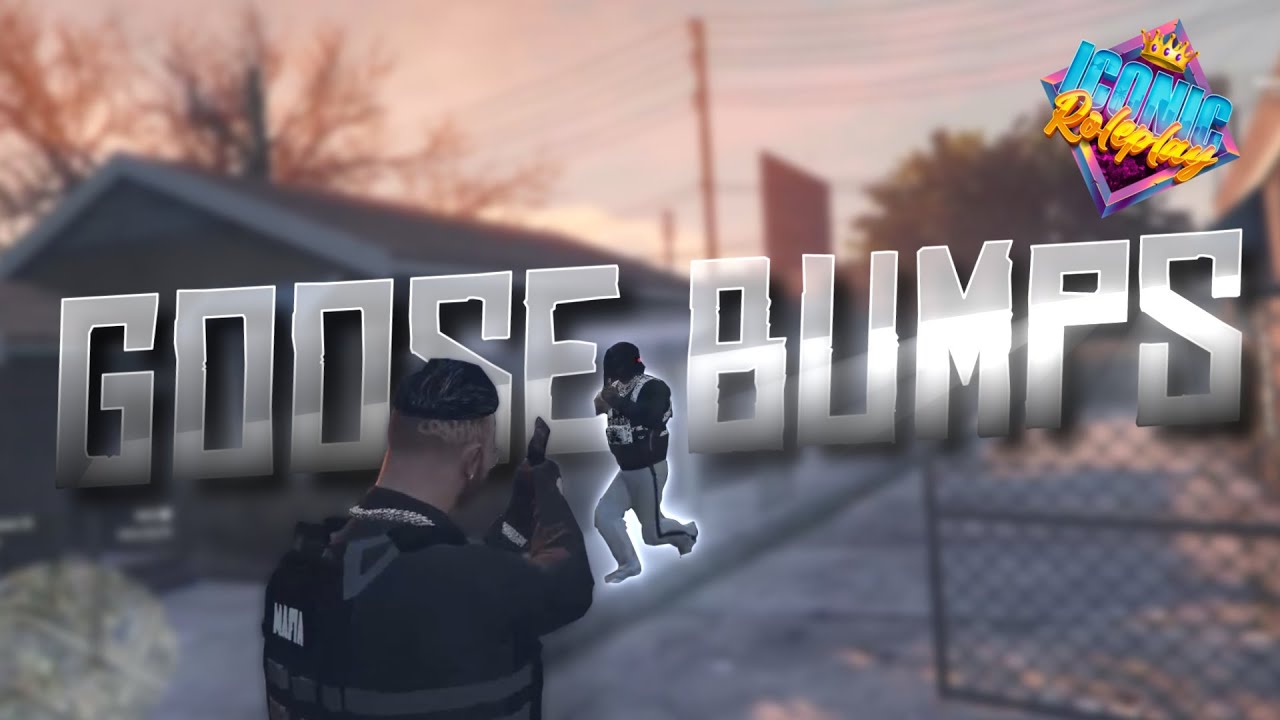 Goose Bumps ''Mafia'' Iconic RP - FiveM Montage - YouTube