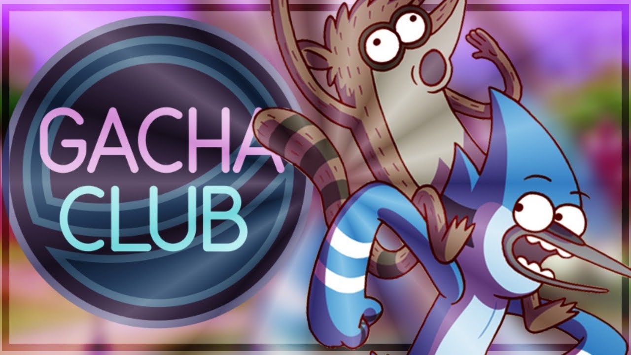 What If Regular Show Were Gacha OCs?😎🤪 - YouTube