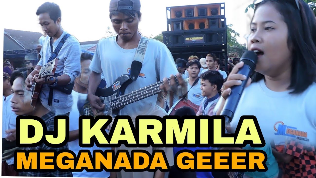 SOUND SISTEM NEW MEGANADA INDONESIA||dj Karmila gelegar - YouTube