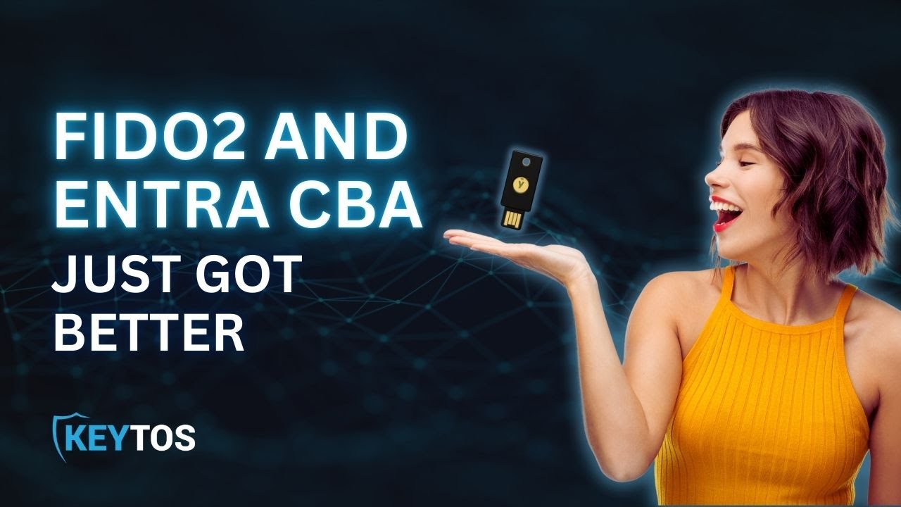 FIDO2 and Entra CBA Onboarding Just Got Easier: Whats New in EZCMS ...