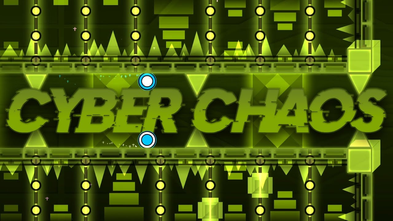 Cyber Chaos - Insane Demon by Hinds | Completed - Geometry Dash - YouTube