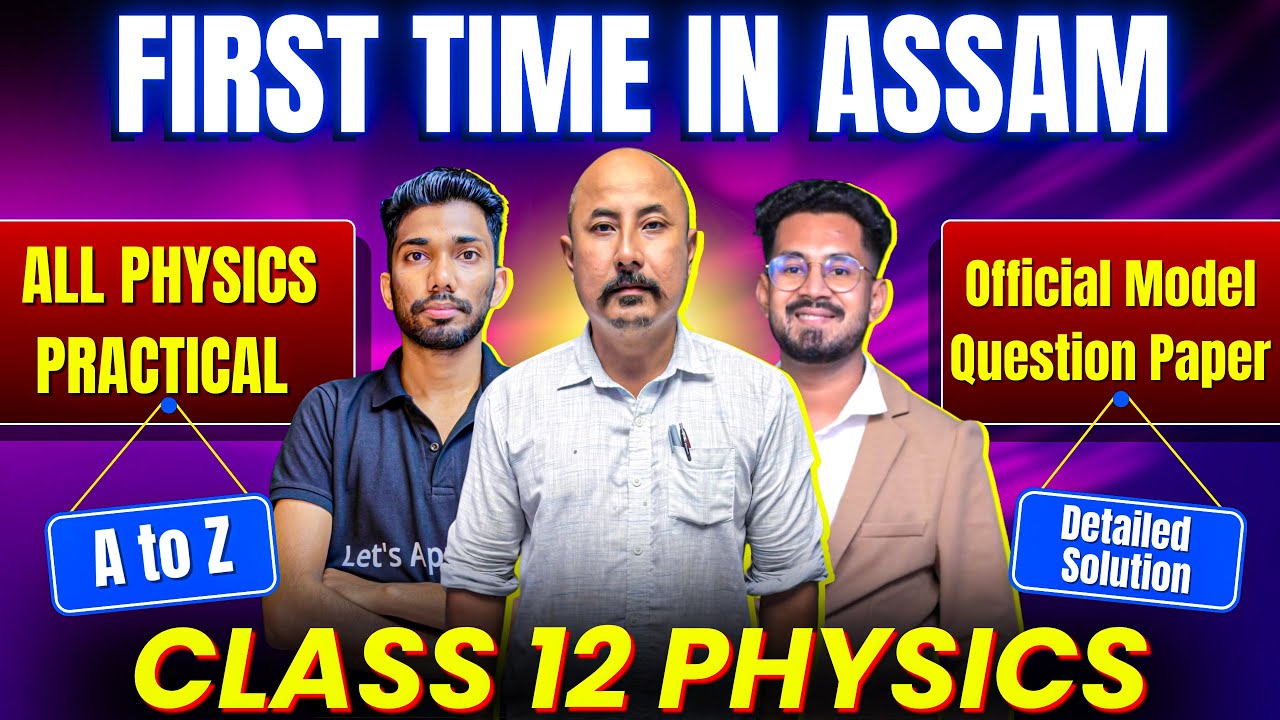 Class 12 Physics Practicals & Model Question Paper Solution | Assam ...