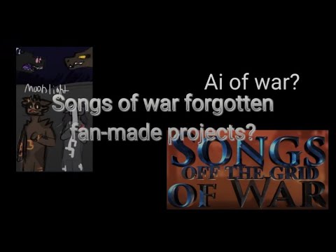 Songs of war forgotten fan-made projects part1 - YouTube