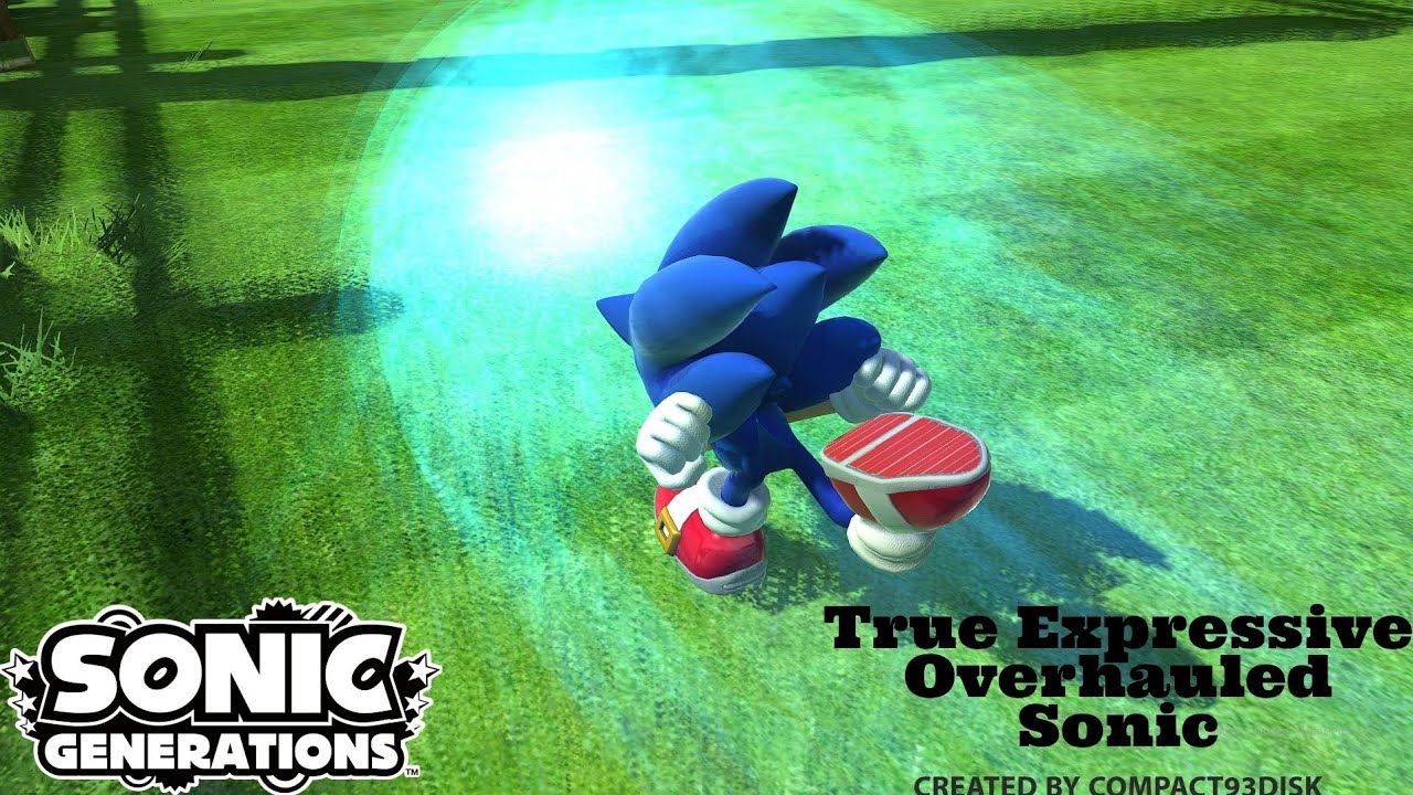 True Expressive/Overhauled Sonic - Sonic Generations PC - YouTube