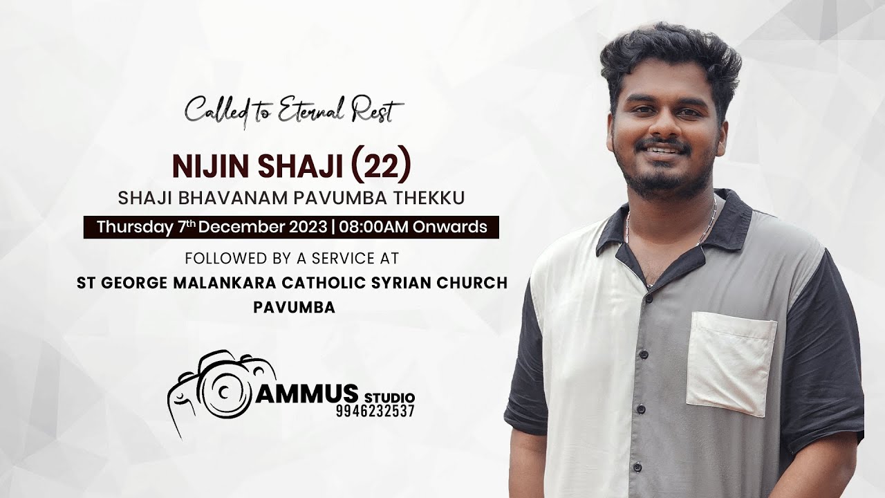 Funeral Service | Nijin Shaji ( 22 ) | Shaji Bhavanam Pavumba - LIVE ...