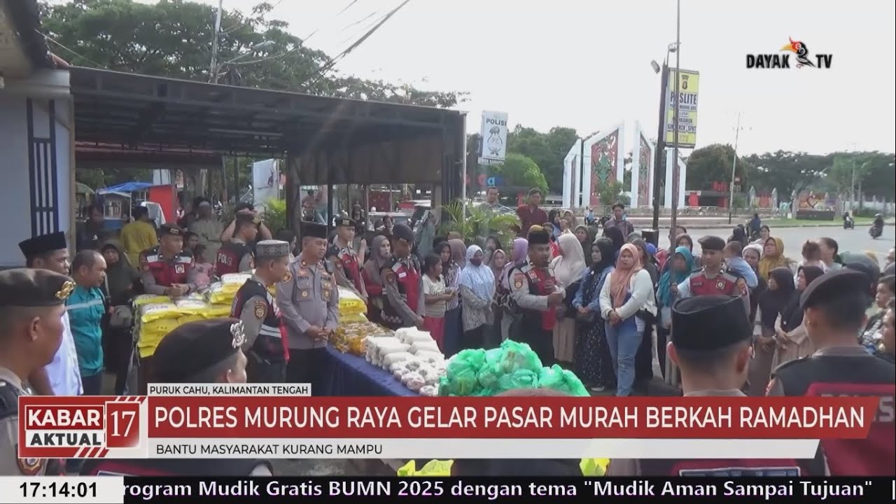 POLRES MURUNG RAYA GELAR PASAR MURAH BERKAH RAMADHAN - KABAR 17 - YouTube