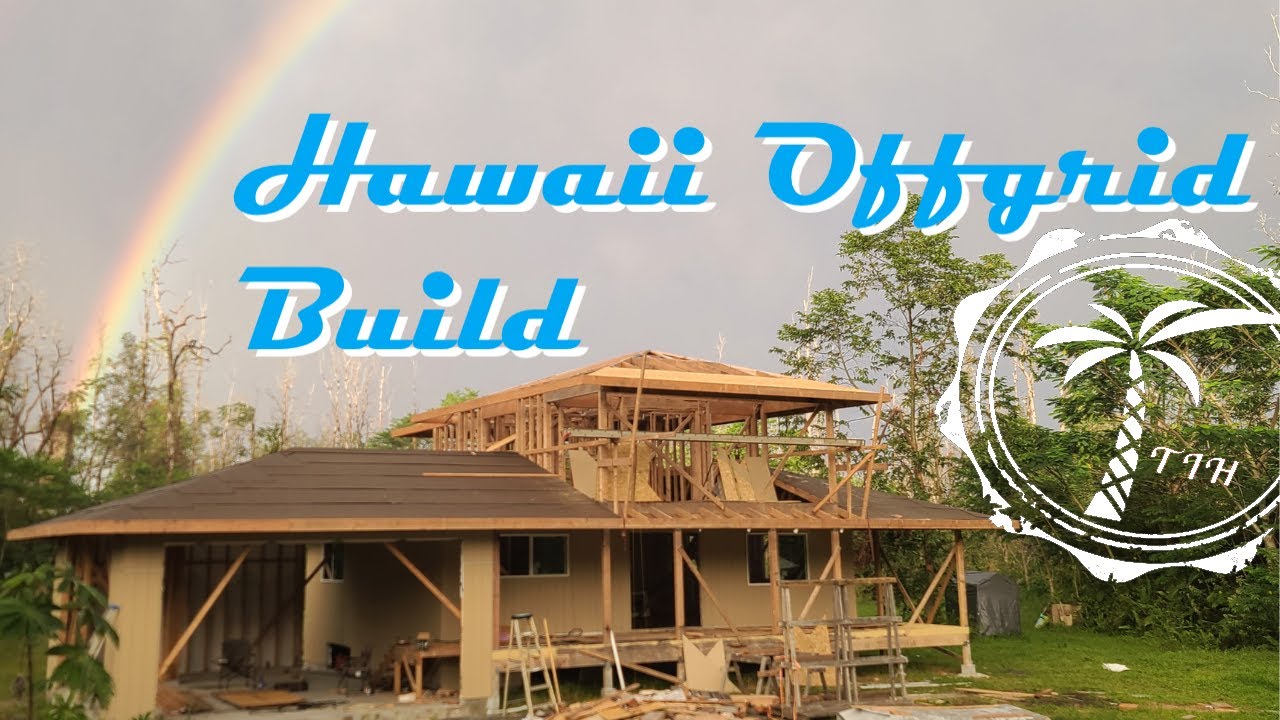 Reaching for Dreams: Off-Grid Home Construction in Hawaii - YouTube