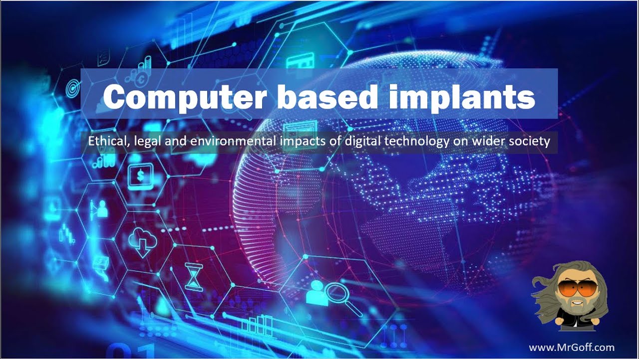 GCSE Computer Science: The effect of computer based implants on society ...