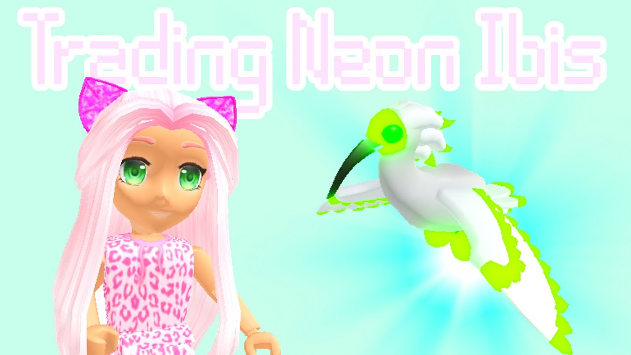 Trading NEON Ibis in Adopt Me! - YouTube