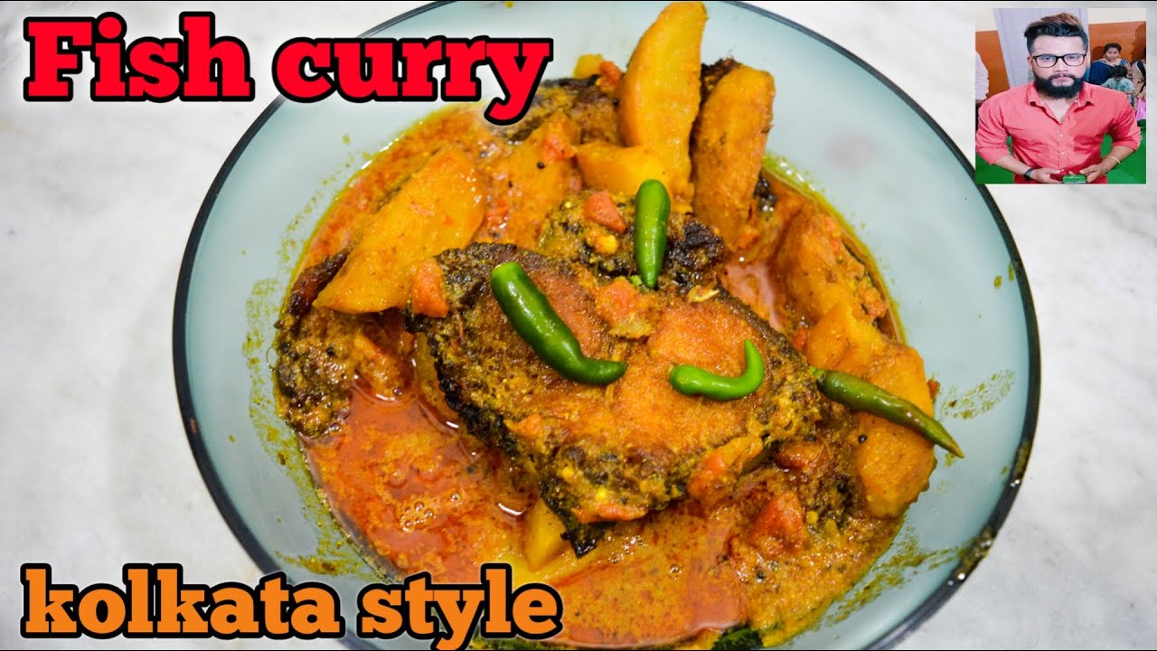 Fish curry kolkata style|मछली करी|fish recipe|Authentic fish curry ...