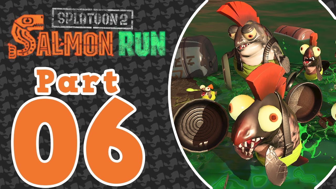 Salmon Run (Training) - Splatoon 2 Part 6 - Nintendo Switch Gameplay ...