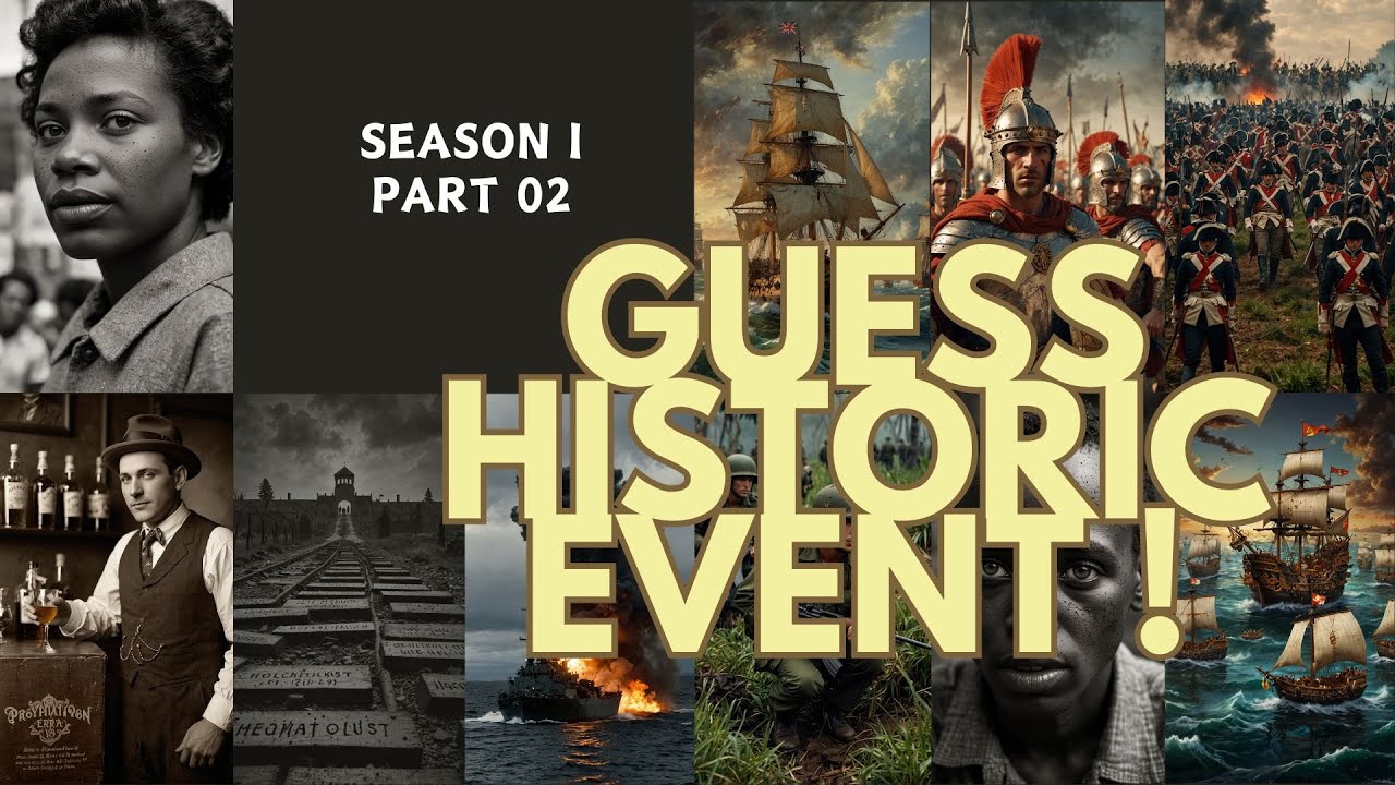 Guess Historic Event! Season 1 Part02 MV - YouTube