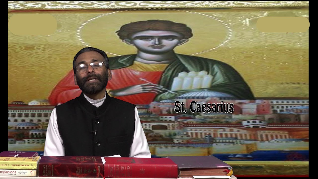 Daily Saint February 24 St.Caesarius - YouTube