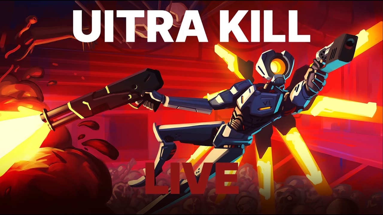 ULTRA KILL LIVE GAMEPLAY! - YouTube