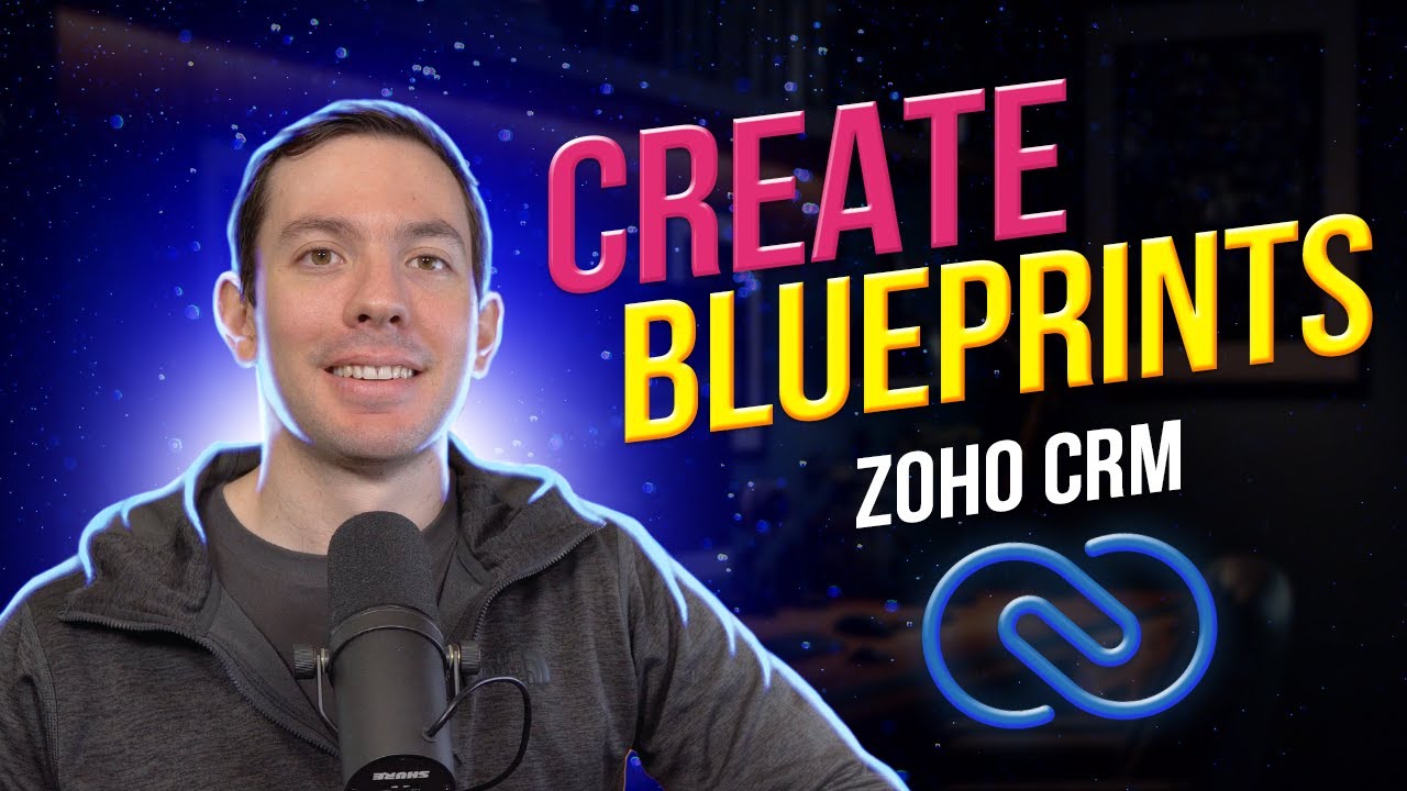 How to create a blueprint in Zoho CRM - YouTube