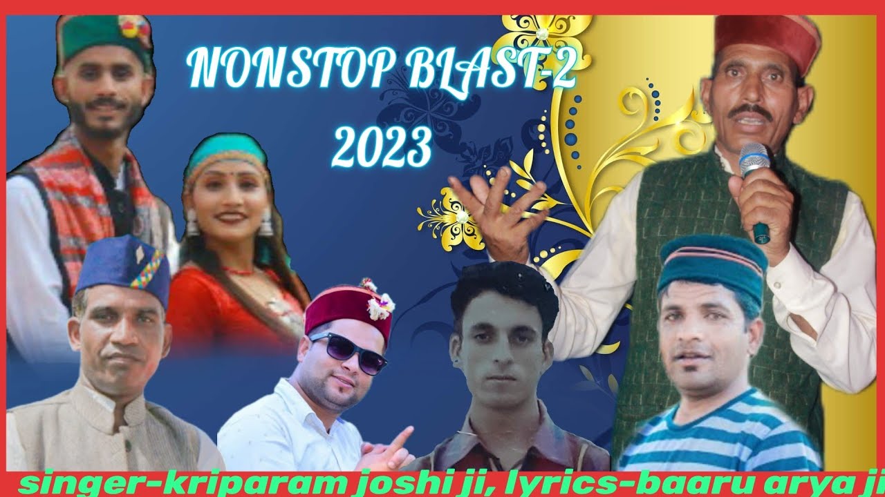Nonstop Blast Harul | Kripa Ram Joshi | Baru Arya | Gopal Dindayal ...