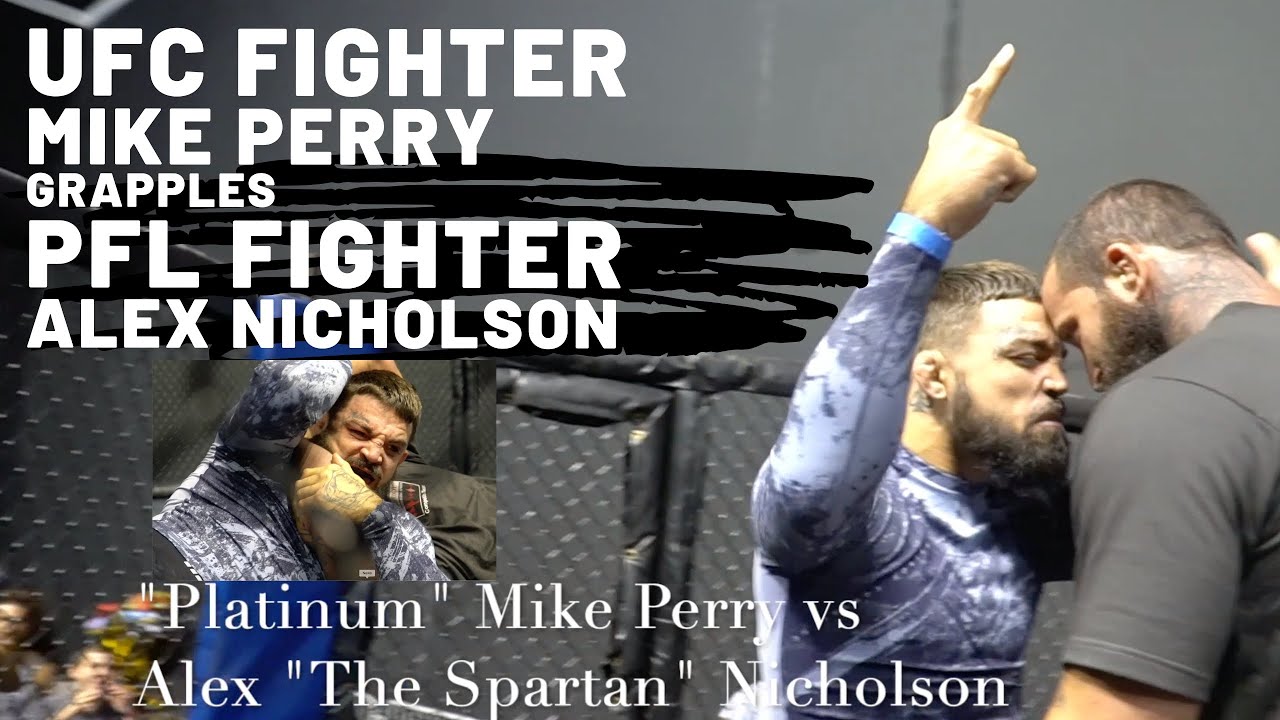 "Platinum" Mike Perry (UFC) battles Alex "The Spartan" Nicholson (PFL ...