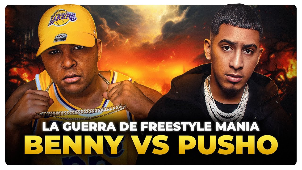 BENNY vs PUSHO la GUERRA de FREESTYLE MANÍA - YouTube
