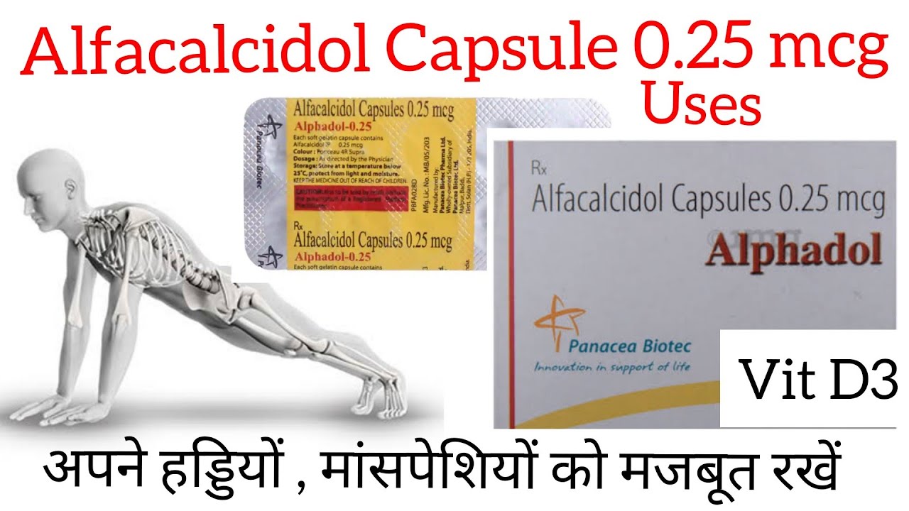 Alfacalcidol 0.25 mcg capsule uses , Vitamin D3 capsule Benefits ...