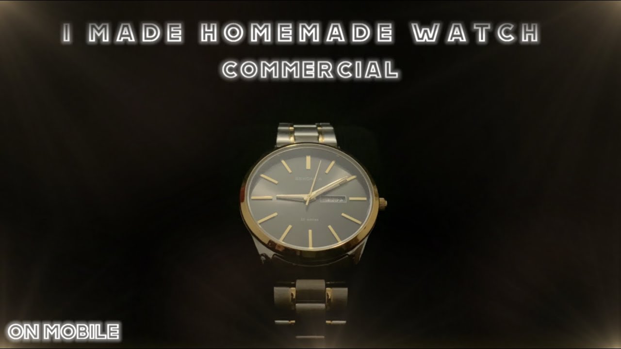 I made a watch commercial at home | 4K | SHOT ON MOBILE | - YouTube