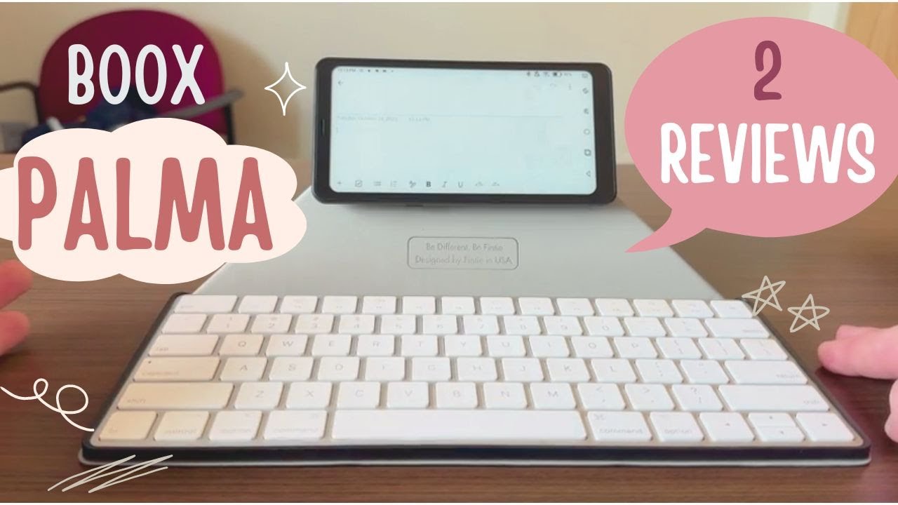 Boox Palma Reviews (Two) - Typewriter; Pros & Cons (Narration & Text ...