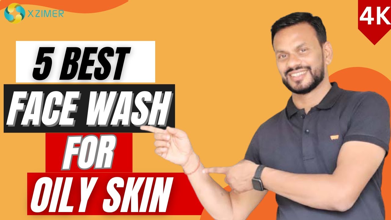 5 Best Organic & Toxin-Free Face Washes in India! 🌿 For Oily ...