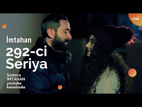İmtahan (292-ci seriya)