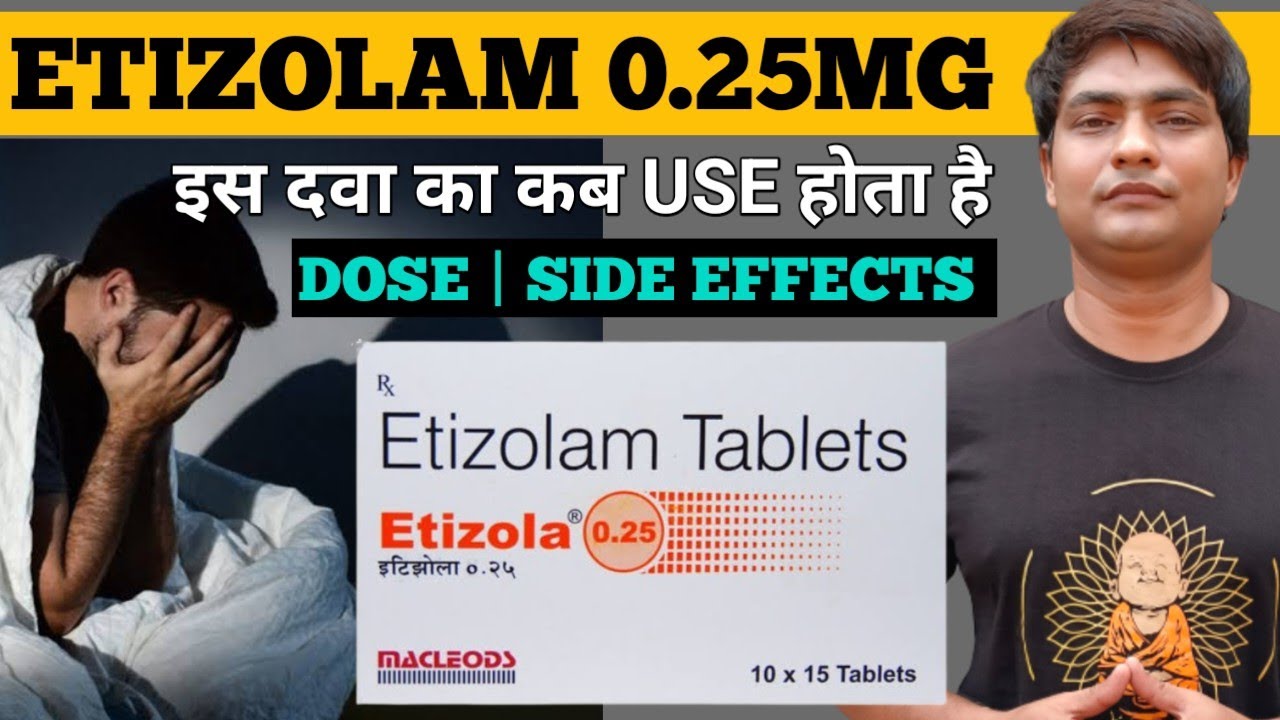 etizolam 0.25 tablet uses in hindi | etizola 0.25 in hindi | etizola 0. ...