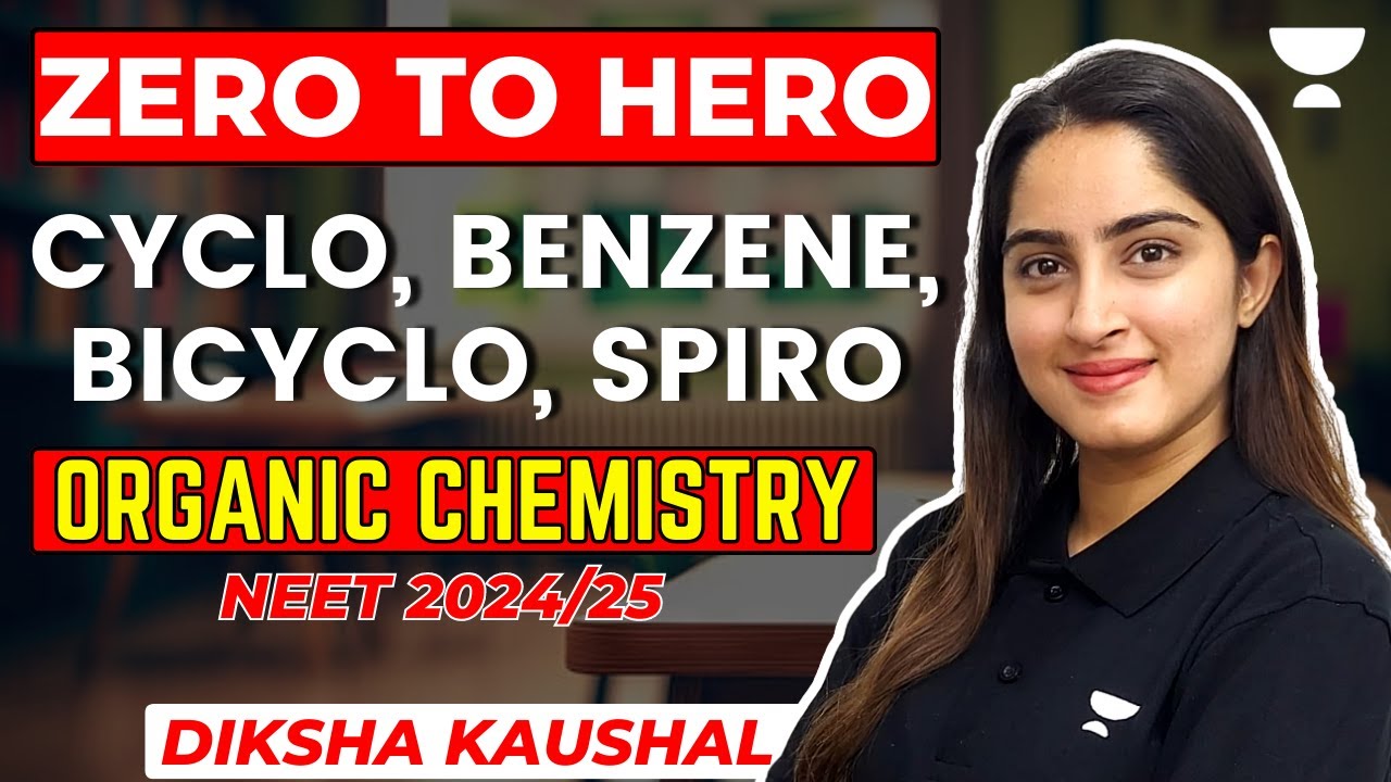 Cyclo, Benzene, Bicyclo, Spiro | Organic Chemistry | Zero to Hero Series | Diksha Kaushal - YouTube