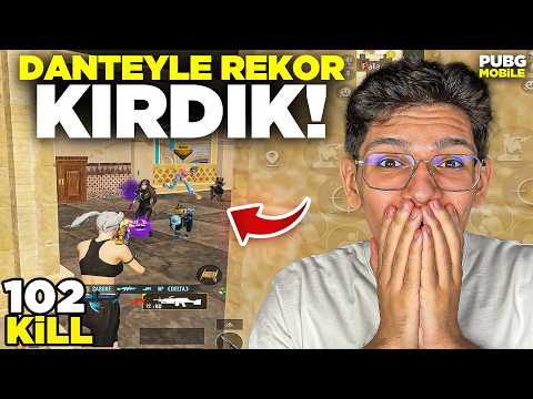 DANTEYLE REKOR KIRDIK! 2 MAÇTA 102 KİLL ALDIK - PUBG MOBİLE
