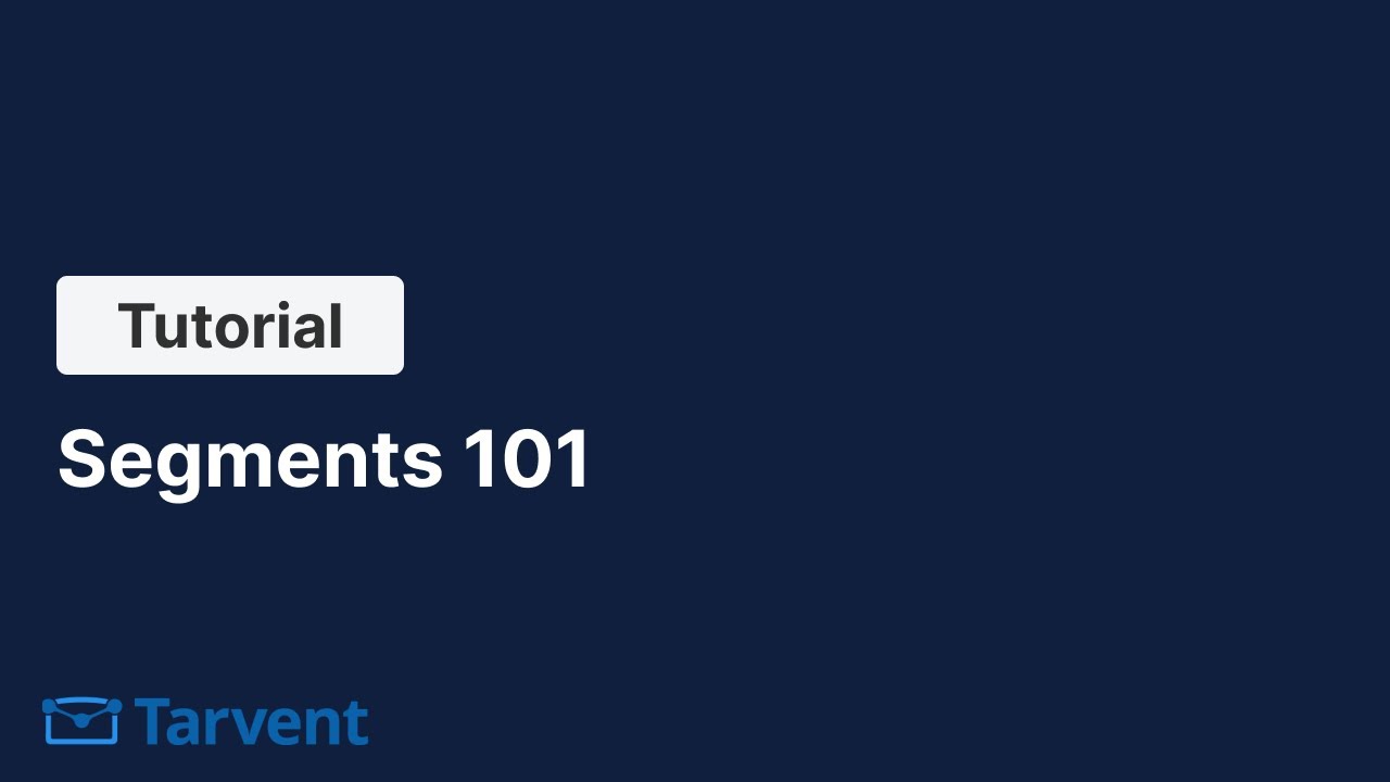 Segments 101 - YouTube