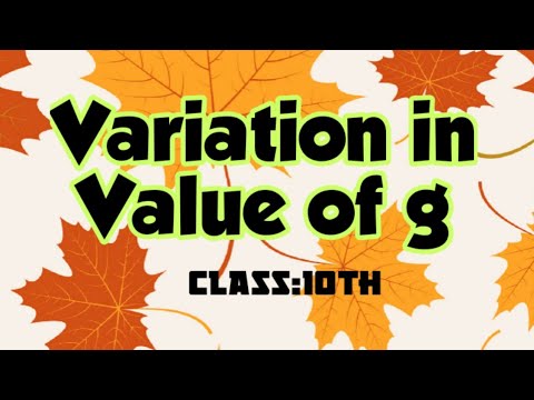 Variation in value of g class10 - YouTube