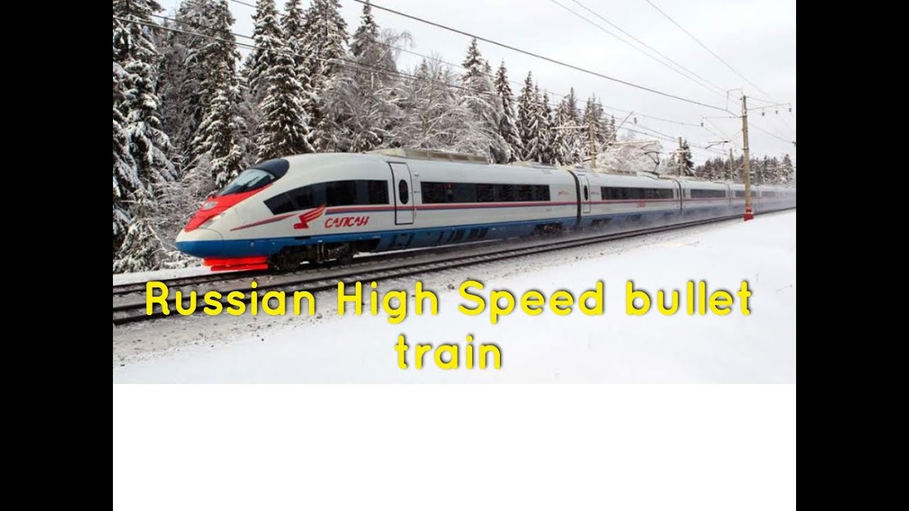 Moscow to Saint Petersburg || High-speed Bullet Train || - YouTube