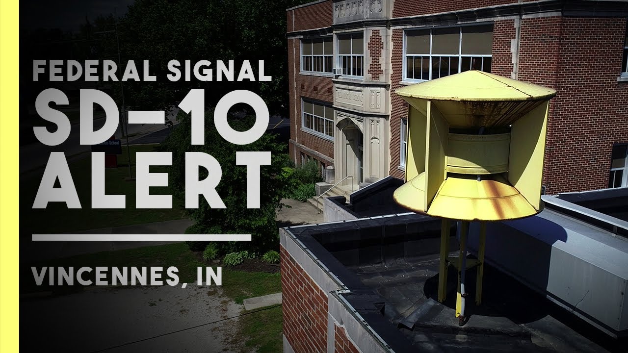 Federal Signal SD-10A | Full Alert | Vincennes, IN (Knox Co.Tornado ...