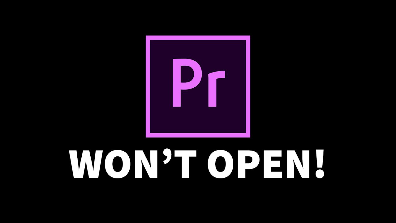 Why Premiere Pro Won t Open YouTube Why Premiere Pro Won t Open YouTube