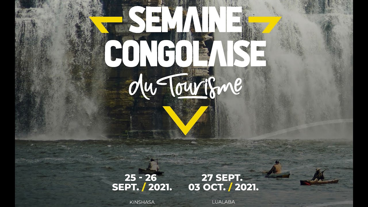 RDC-Tourisme : Semaine Congolaise du Tourisme 1er édition - Du 27 sept ...