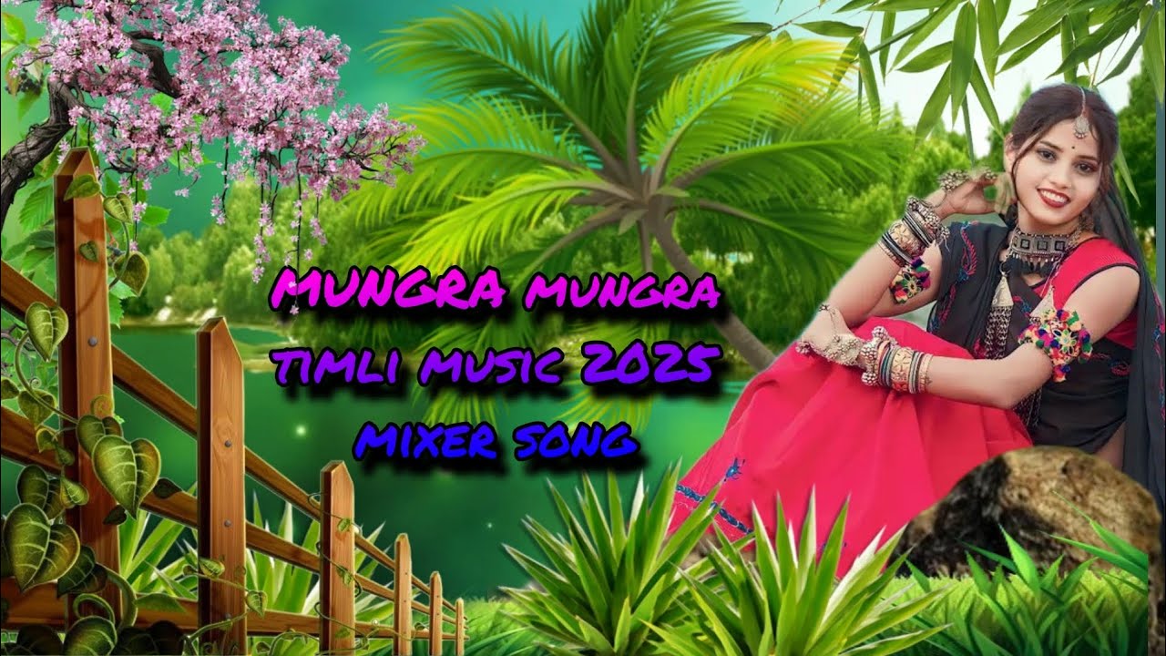 Mungra mungra ka raja || new 2025 || timli music || mixer song - YouTube