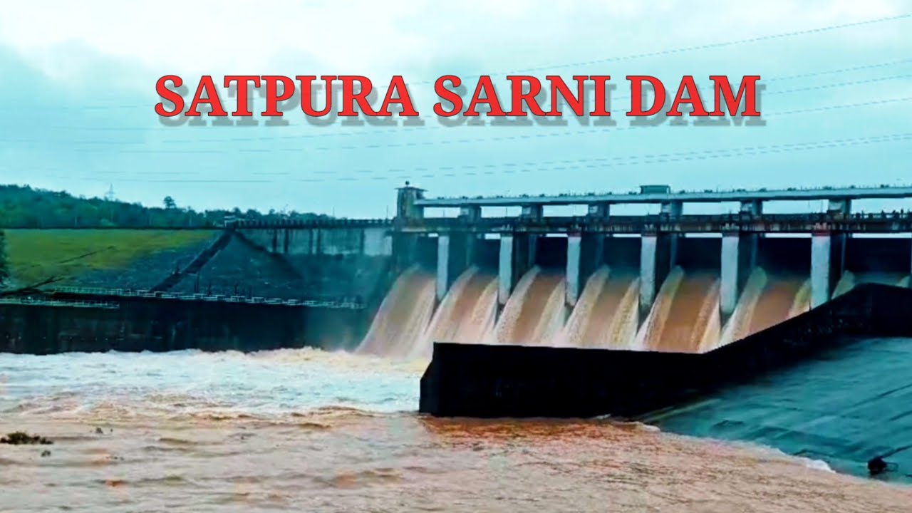 Satpura Sarni dam 2024 | 14 get Sarni | sarni dam 6 gates opened - YouTube