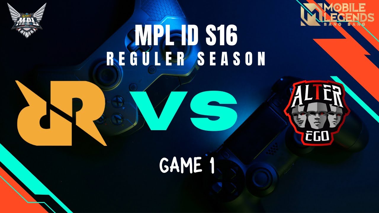 ALTER EGO KUAT BANGET | RRQ VS ALTER EGO | MPL ID S16 | Hari 2 Minggu 1 ...