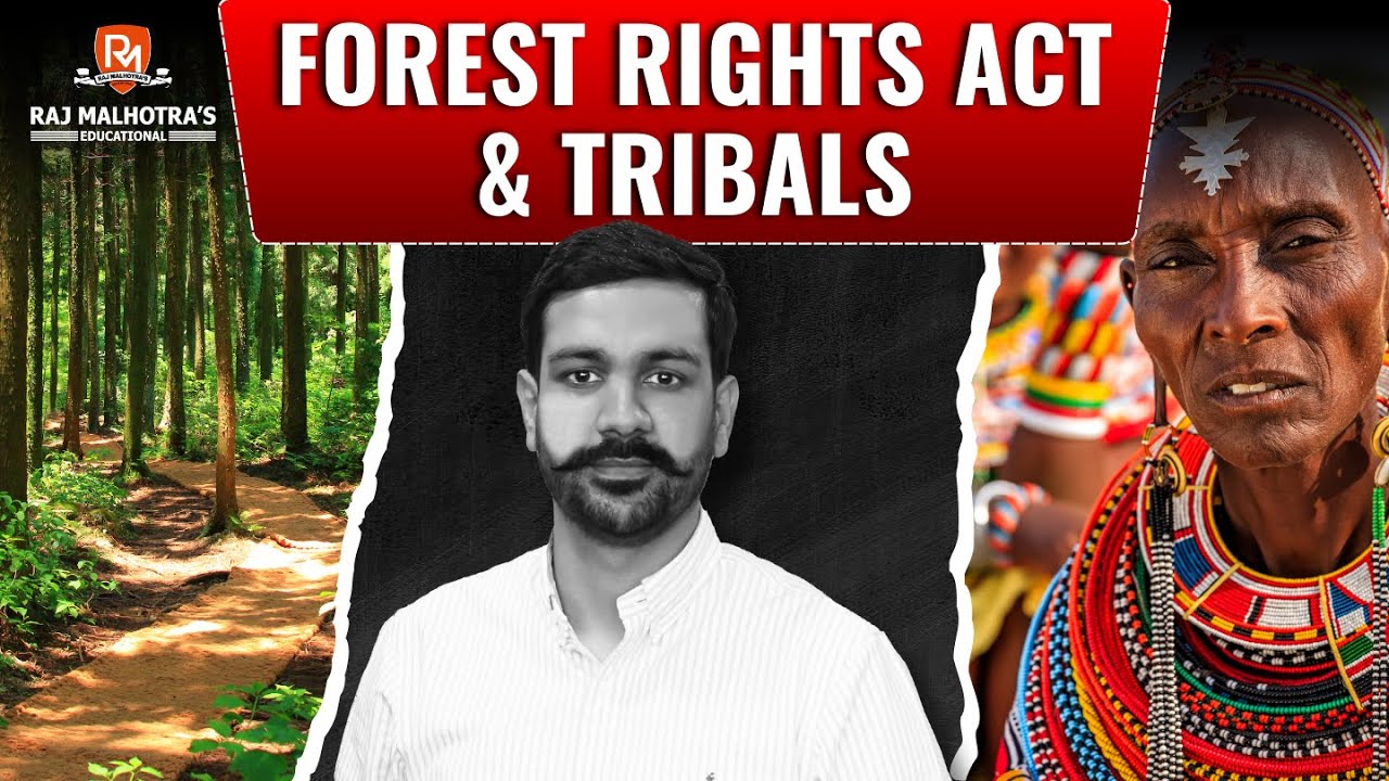 Forest Rights Act and Tribals | By - Amanjot Sir - YouTube