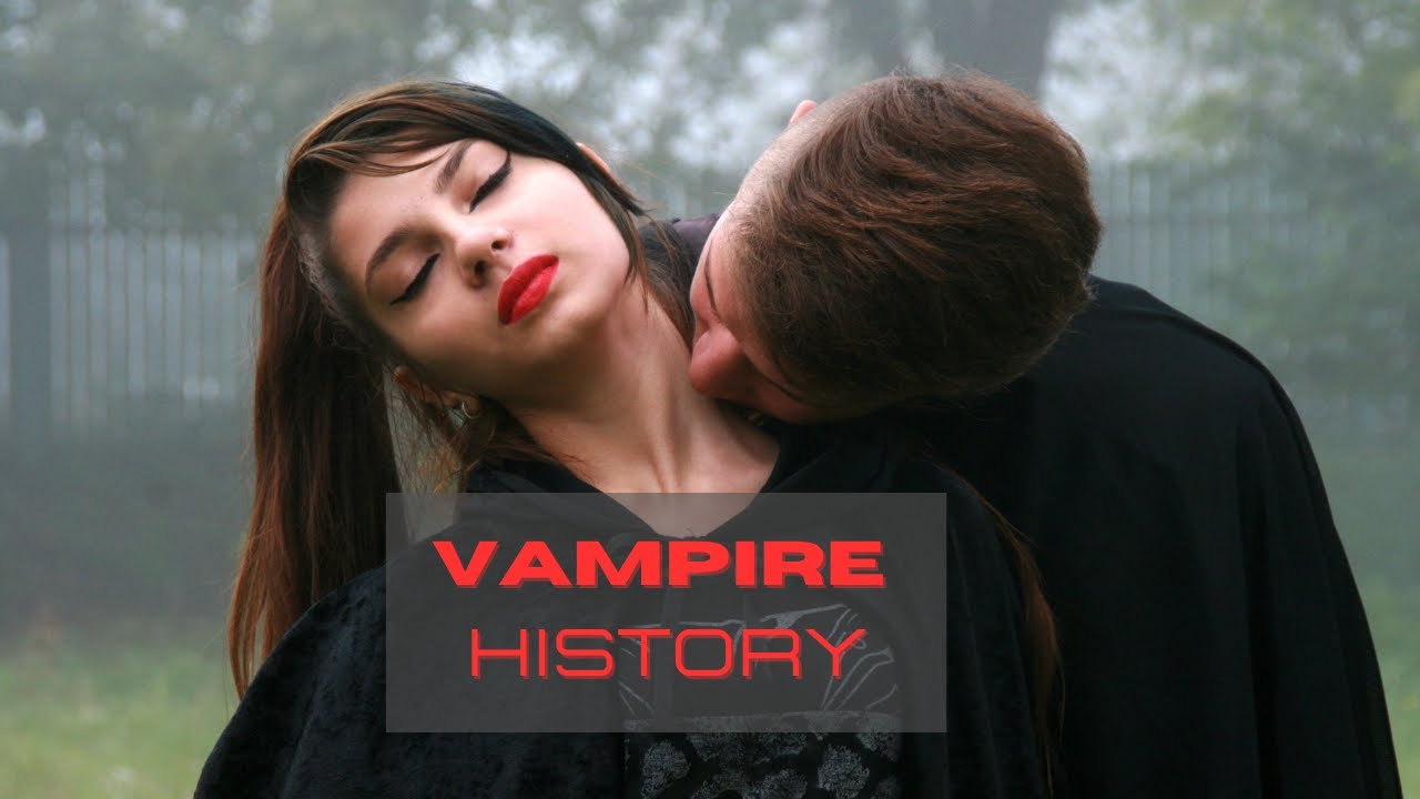 Vampire History - YouTube