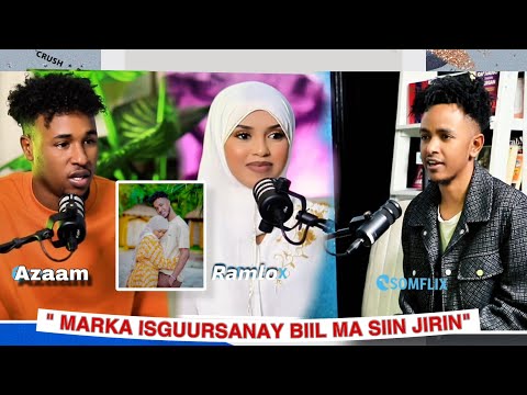 AZAAM IYO RAMLA LAMAANAHII RAFAADKA ISLA SOO MARAY - SUMAN PODCAST SEASON 02 EP-20 BY DEEQ DARAJO