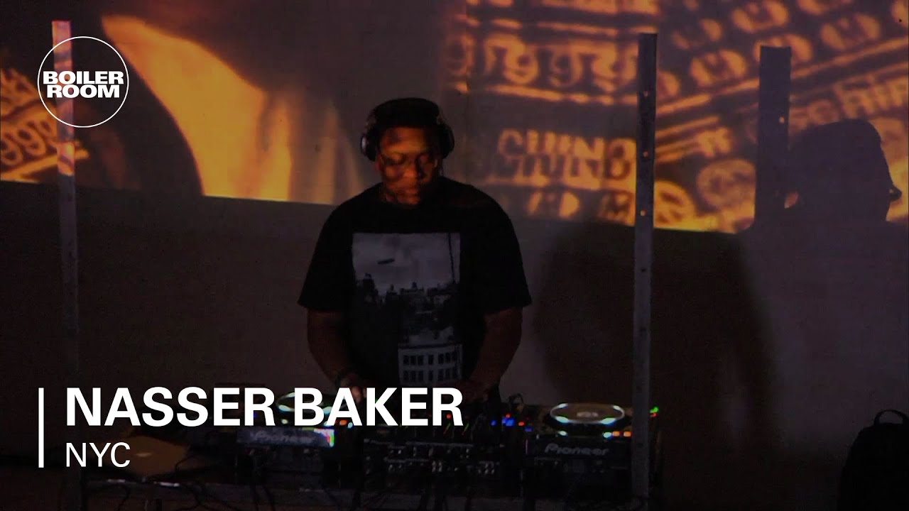 Nasser Baker Boiler Room NYC DJ Set - YouTube